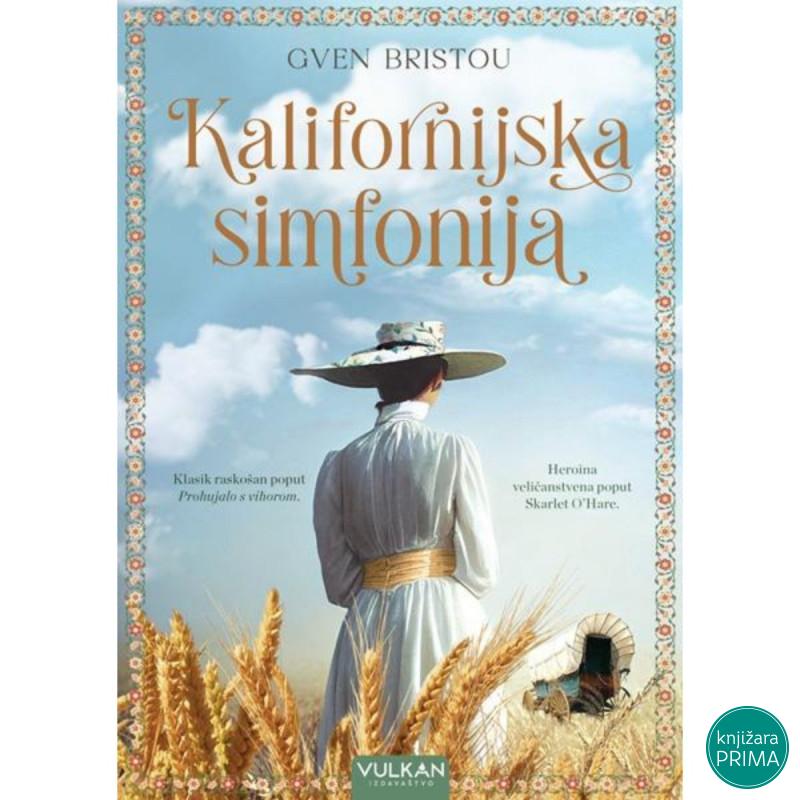 Kalifornijska simfonija - Gven Bristou
