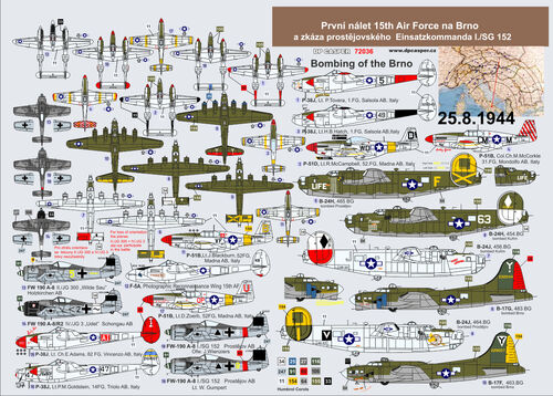 DP Casper 72036 Bombing of Brno (very limited)Lockheed P-38J Lightning x 4Lockheed F-5A LightningNorth-American P-51B Mustang x 3Consolidated B-24H x 2Consolidated B-24J x 2Boeing B-17F Flying For...
