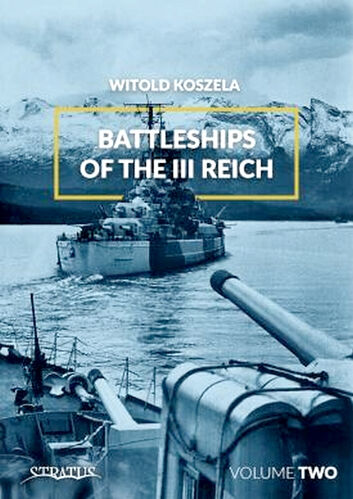 Stratus K03 Battleships Of The III Reich, Volume 2