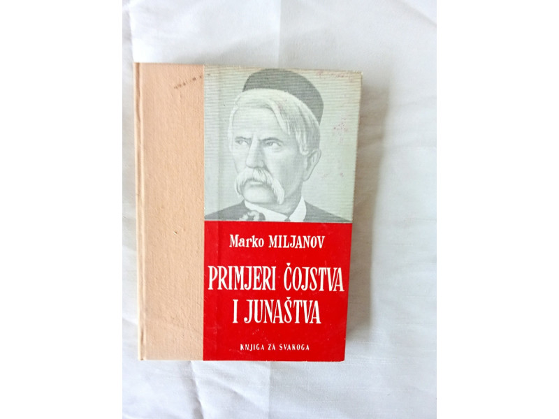 Primjeri Čojstva I Junaštva-Marko Miljanov