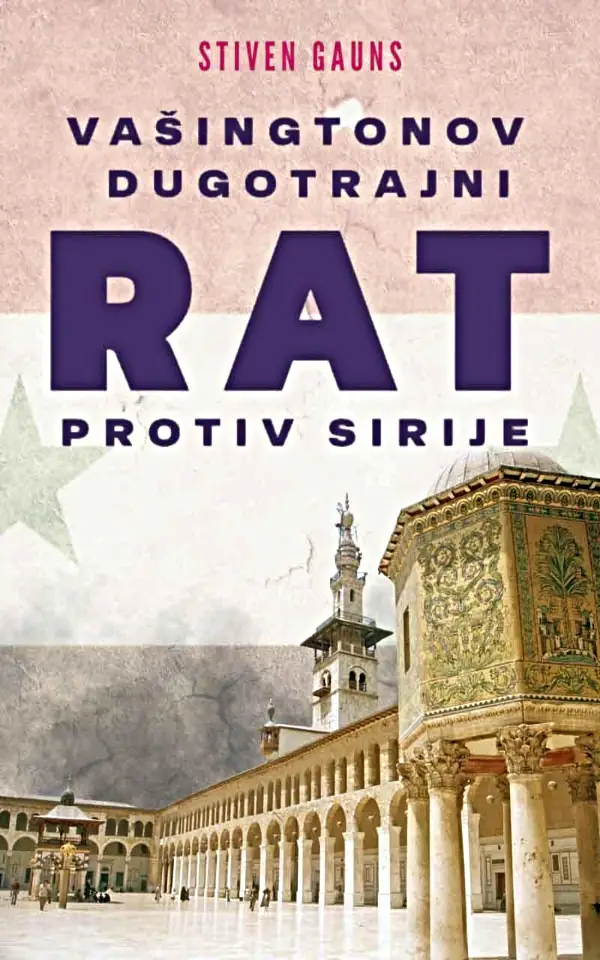 Vašingtonov dugotrajni rat protiv Sirije