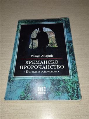 Radoje Andric Kremansko prorocanstvo