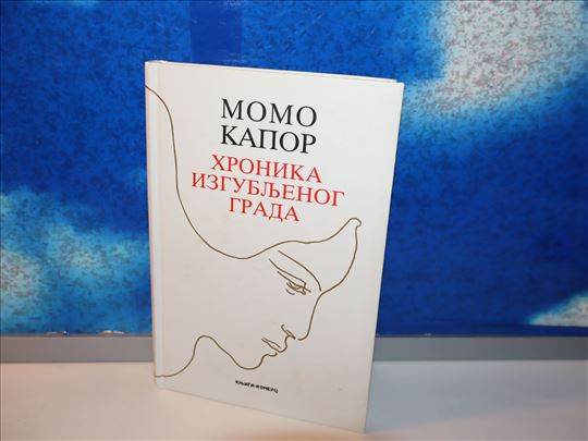 hronika izgubljenog grada momo kapor