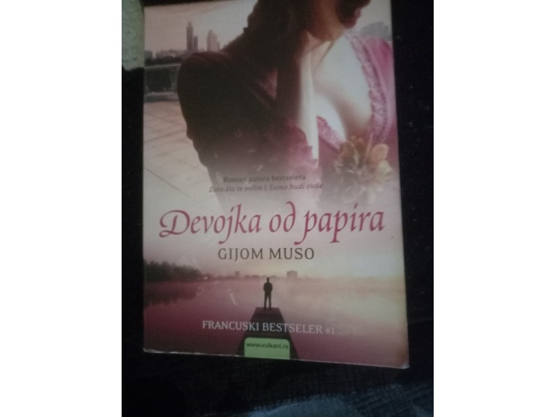 GIJOM MUSO--DEVOJKA OD PAPIRA