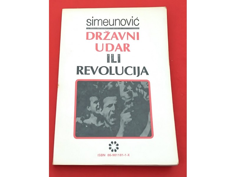 Državni udar ili revolucija Dragan Simeunović