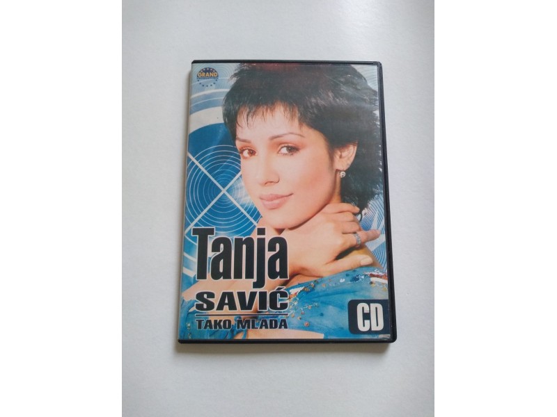 Tanja Savić - Tako mlada