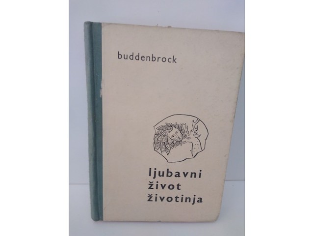 Ljubavni život životinja - Wolfgang von Buddenbrock