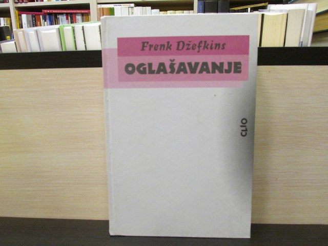 OGLAŠAVANJE - Frenk Džefkins