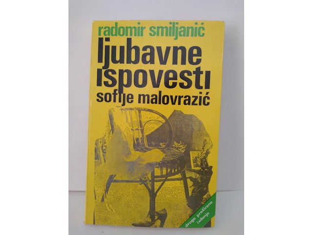 LJUBAVNE ISPOVESTI SOFIJE MALOVRAZIĆ-Radomir Smiljanić