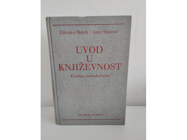 Uvod u književnost, Zdenko Škreb i Ante Stamać