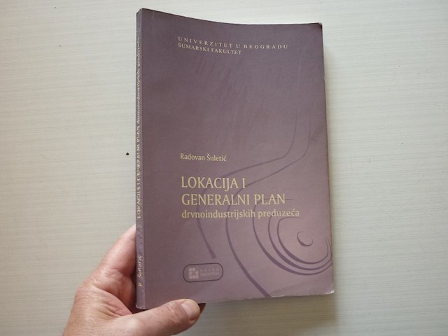 Lokacija i generalni plan drvnoindustrijskih preduzeća