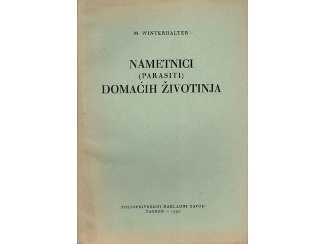 M. Winterhalter NAMETNICI (PARAZITI) DOMAĆIH ŽIVOTINJA