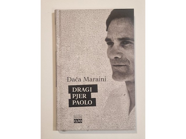 Dača Maraini - Dragi Pjer Paolo