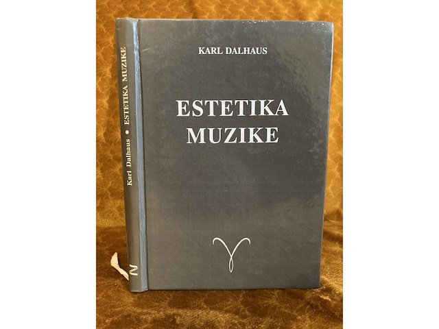 Karl Dalhaus ESTETIKA MUZIKE