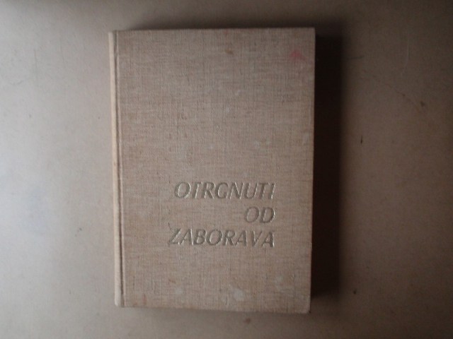 OTRGNUTI OD ZABORAVA PROSVJETNI RADNICI BOSNE