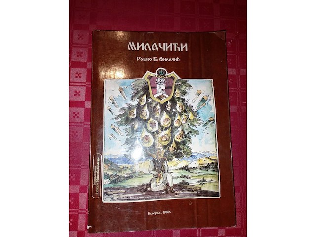 Milačići Raško B. Milačić