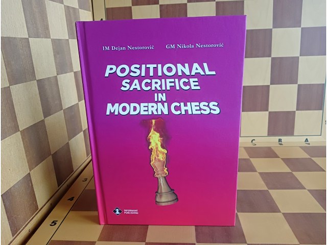 Positional Sacrifice in Modern Chess (sah)