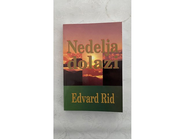 Neselja dolazi  - Edvard Rid