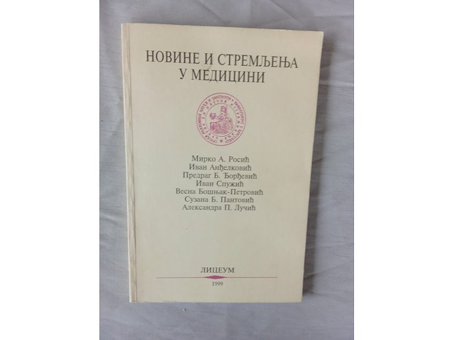 Liceum 4-1999-Novine I Stremljenja U Medicini