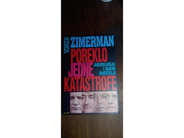 Poreklo jedne katastofe - Zimerman Voren