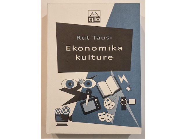 Rut Tausi - Ekonomika kulture