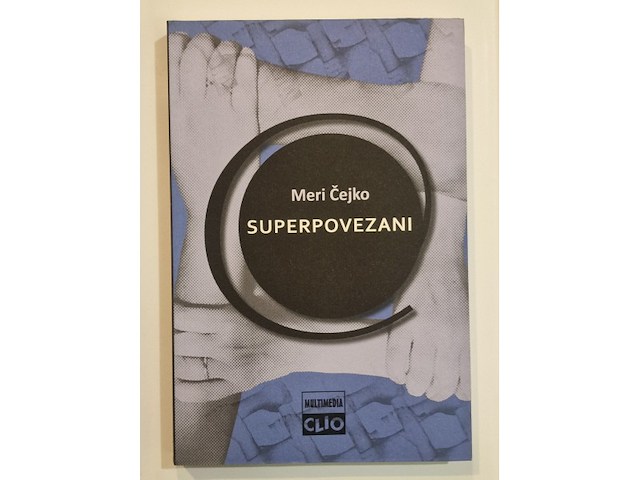 Meri Čejko - Superpovezani