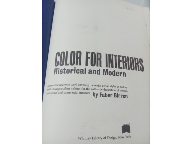 COLOR FOR INTERIORS,HISTORICAL AND MODERN- FABER BIRREN