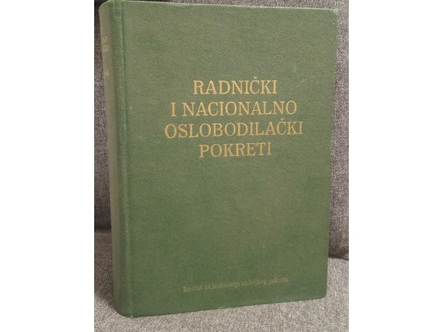 RADNIČKI I NACIONALNO OSLOBODILAČKI POKRETI 1