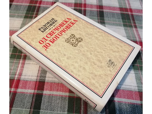 BIGOVIĆ / OD SVEČOVEKA DO BOGOČOVEKA