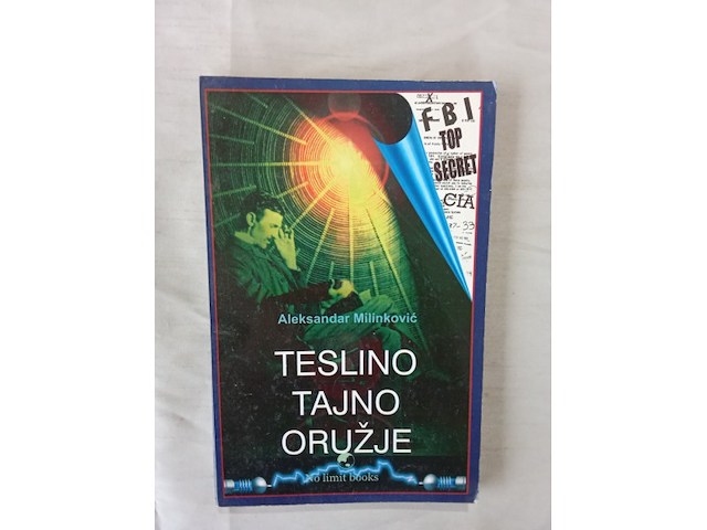 Teslino Tajno Oružje-Aleksandar Milinković