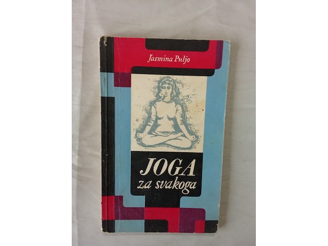 Joga Za Svakoga-Jasmina Puljo
