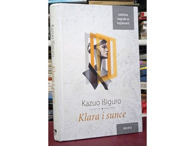 Klara i sunce – Kazuo Išiguro
