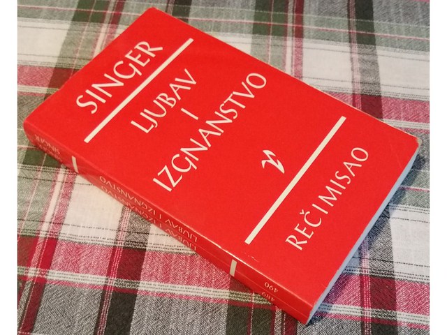 SINGER / LJUBAV I IZGNANSTVO