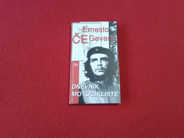 Ernesto Če Gevara - Dnevnik motocikliste