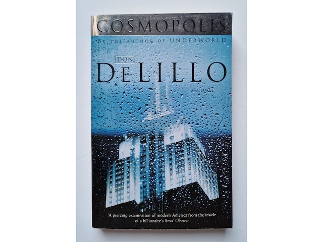 Don DeLillo - Cosmopolis