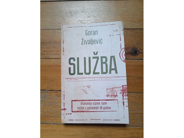 Služba - Goran Živaljević
