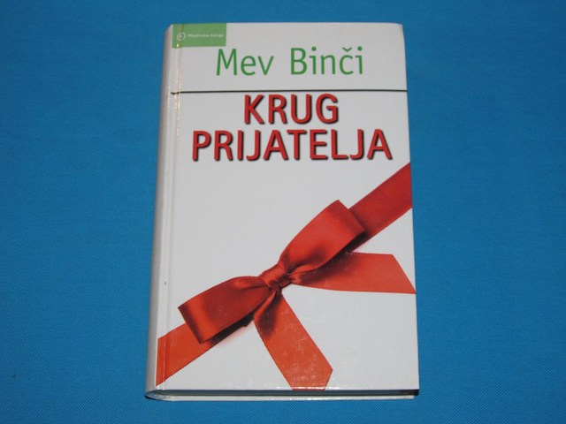 KRUG PRIJATELJA Mev Binči