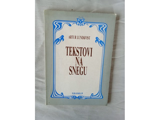 Tekstovi Na Snegu-Artur Lundkvist