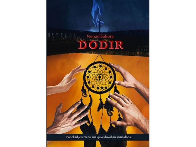 DODIR - Nenad Šakota