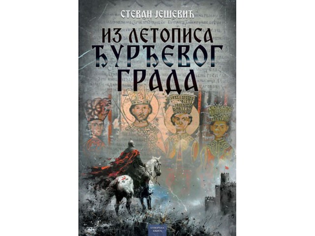 IZ LETOPISA ĐURĐEVOG GRADA - Stevan Ješević