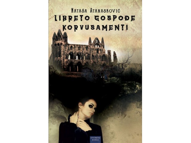 LIBRETO GOSPOĐE KORVUSAMENTI - Nataša Atanasković
