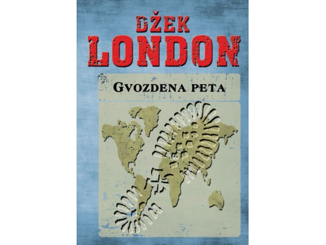 GVOZDENA PETA - Džek London