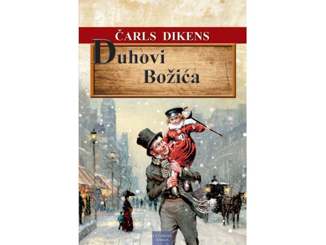 DUHOVI BOŽIĆA - Čarls Dikens