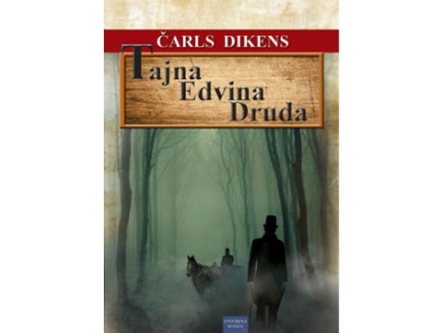 TAJNA EDVINA DRUDA - Ćarls Dikens