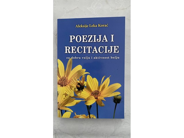 Poezija i recitacije  - Aleksije Korać
