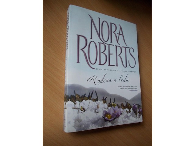 ROĐENA U LEDU - Nora Roberts