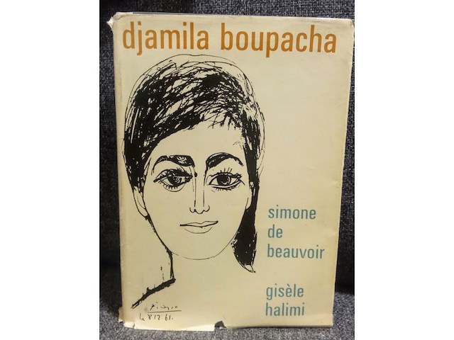 DJAMILA BOUPACHA, SVEDOČANSTVA - SIMONE DE BEAUVOIR