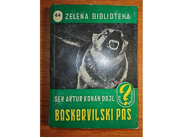 Baskervilski pas - Ser Artur Konan Dojl