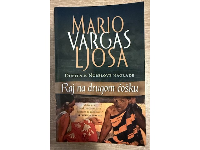Raj na drugom cosku - Mario Vargas Ljosa