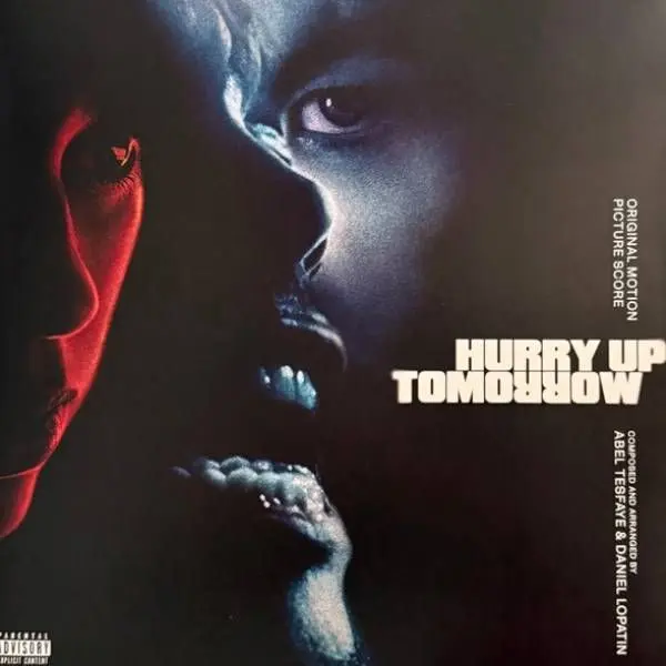 Abel Tesfaye & Daniel Lopatin – Hurry Up Tomorrow (Original Motion Picture Score)